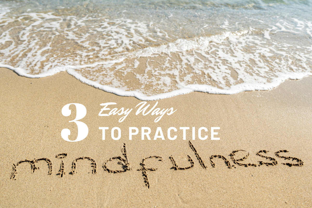 3 Easy Ways to Practice Mindfulness - Baron Baptiste